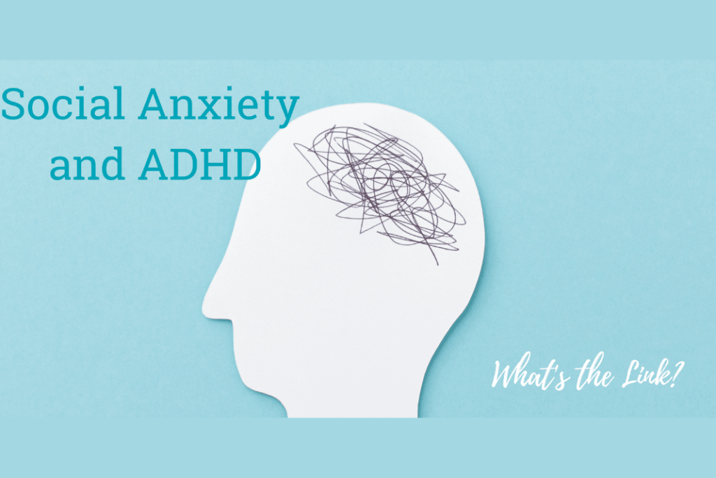 Understanding the Link Between ADHD and Social Anxiety Disorder
